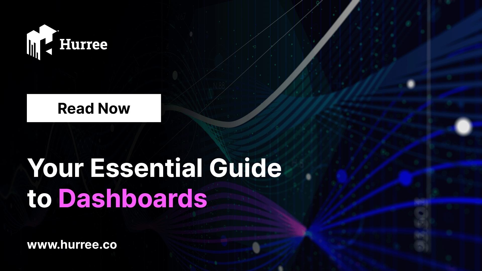 The Essential Guide to Dashboards